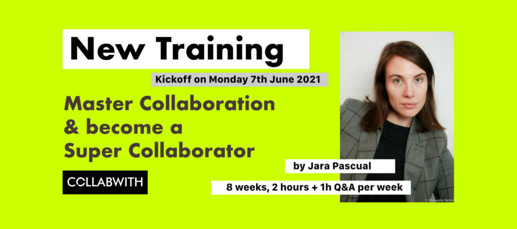 TRAINING Master Collaboration and become a Super Collaborator