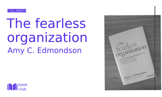 BOOK OF THE MONTH: The Fearless Organization from Amy C. Edmondson